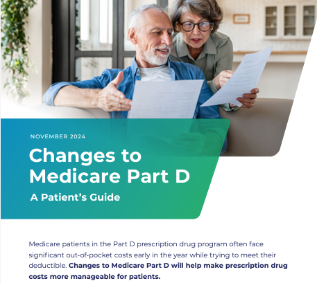 Changes to Medicare Part D: A Patient's Guide - Alliance for Patient Access