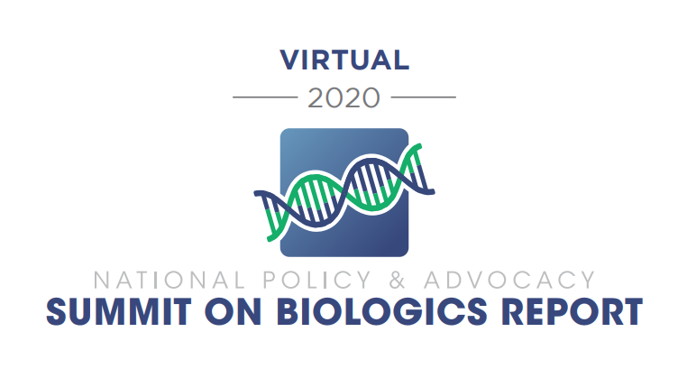 National Policy & Advocacy Summit on Biologics Report - Alliance for Patient Access